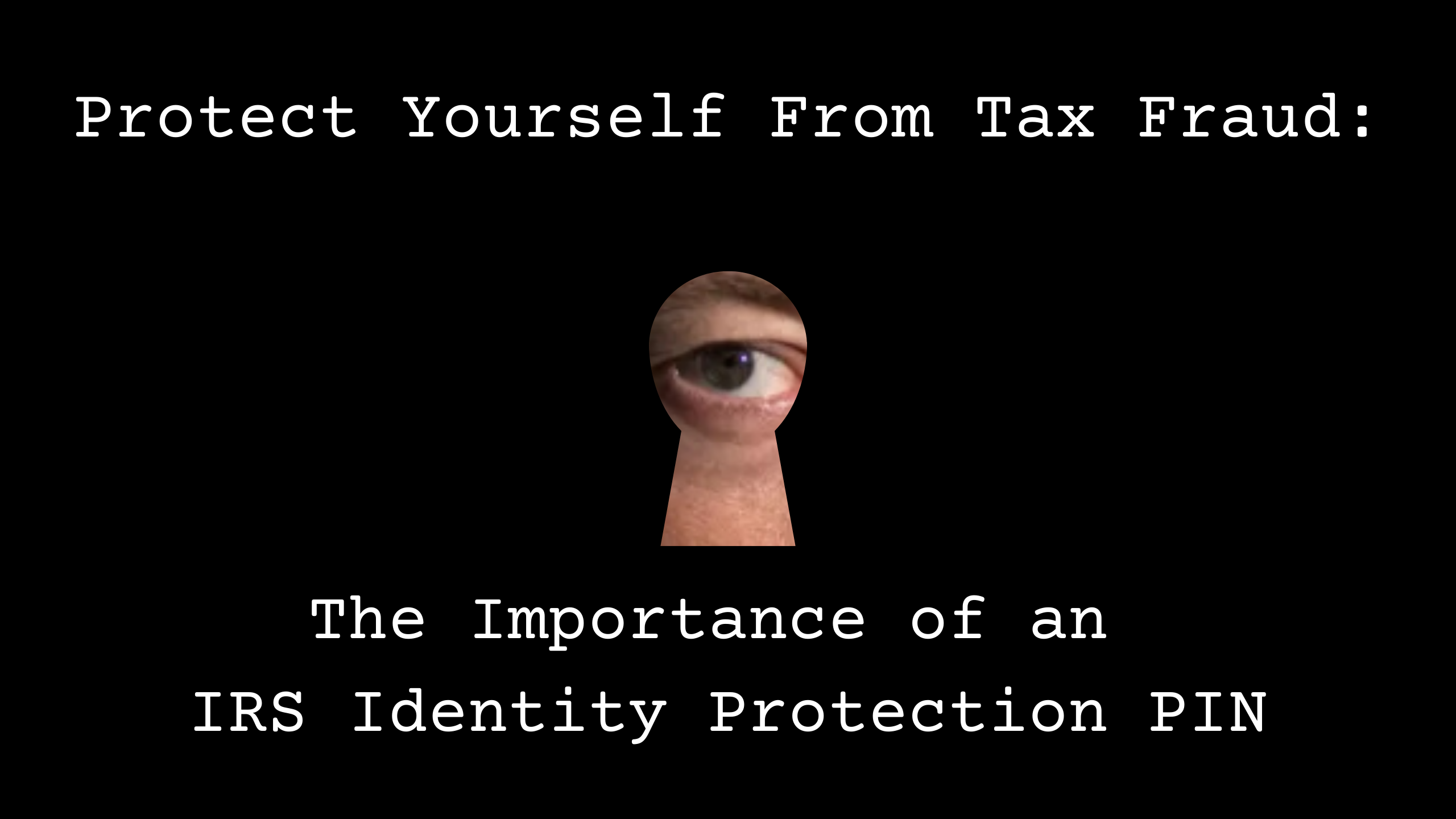 IRS Tax Personal Identification PIN