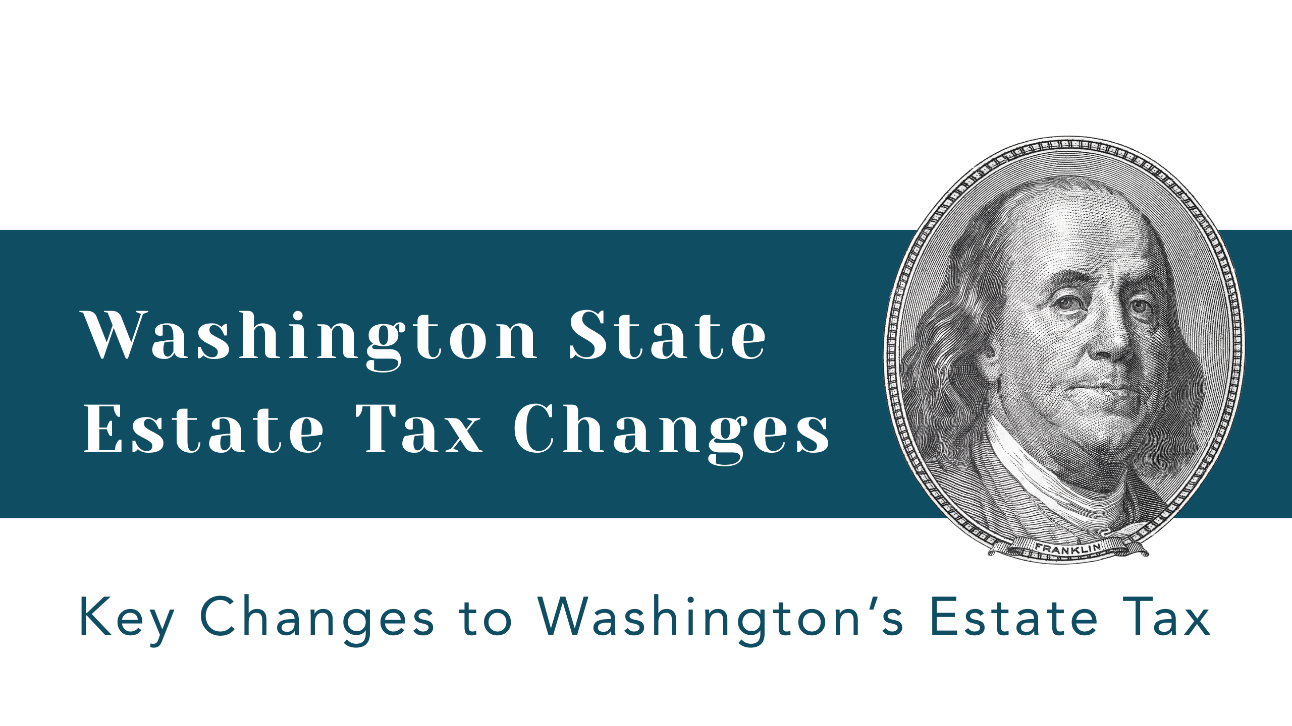 Washington State Estate Tax Changes | Kaizen Financial Advisors, LLC ...