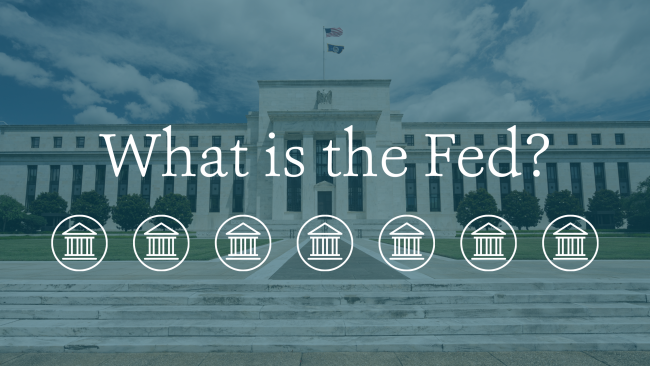 What Is the Fed and What Does It Do? | Kaizen Financial Advisors, LLC